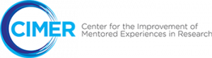 CIMER – Center for the Improvement of Mentored Experience in Research